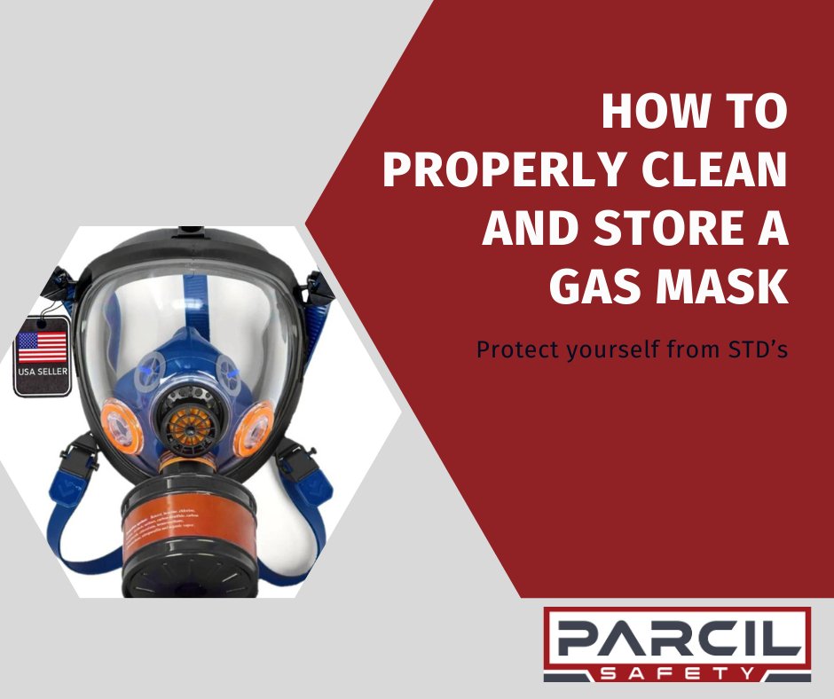 How to clean and store a gas mask? | Parcil Safety Guide