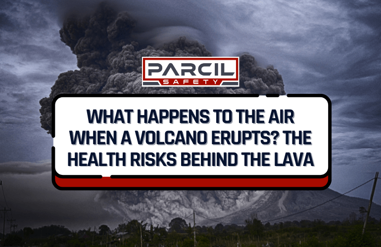 What Happens to the Air When a Volcano Erupts? The Health Risks Behind